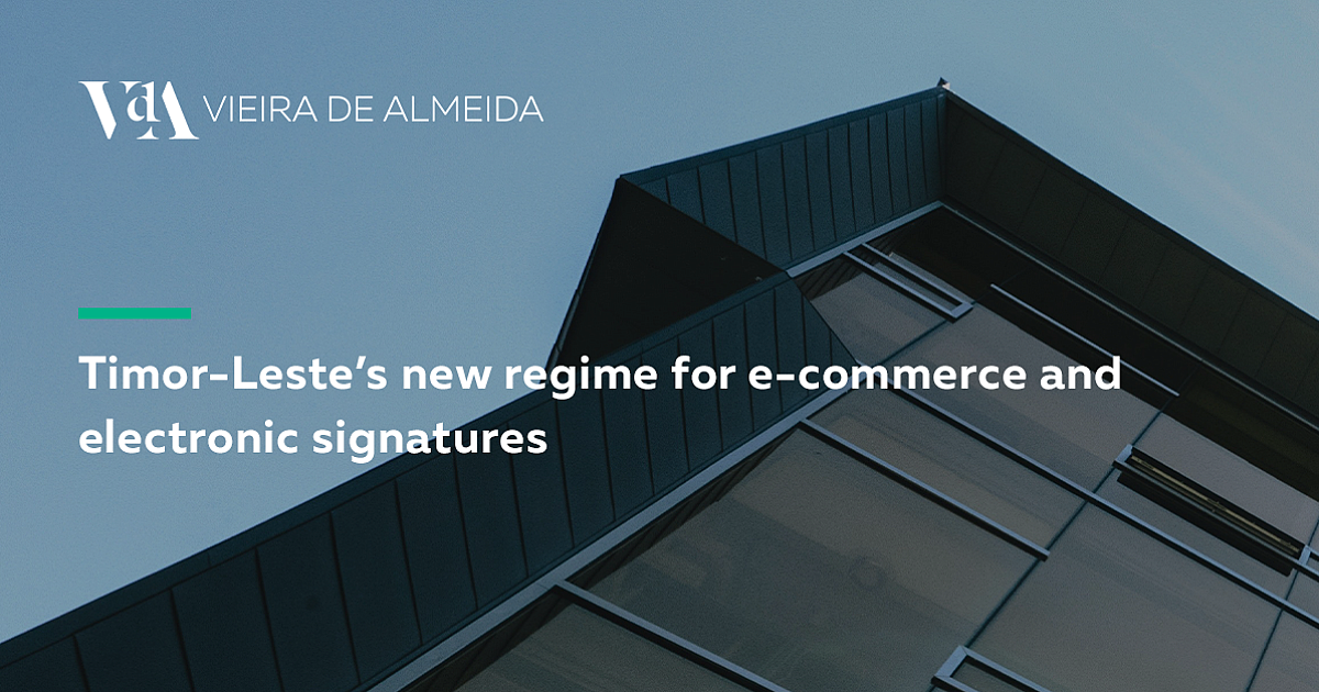 Timor-Leste’s new regime for e-commerce and electronic signatures ...