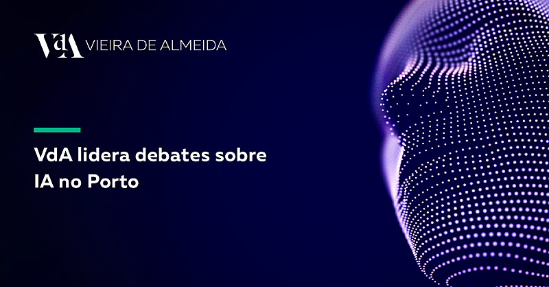 VdA lidera debates sobre IA no Porto - Eventos, Insights & Media - VdA ...